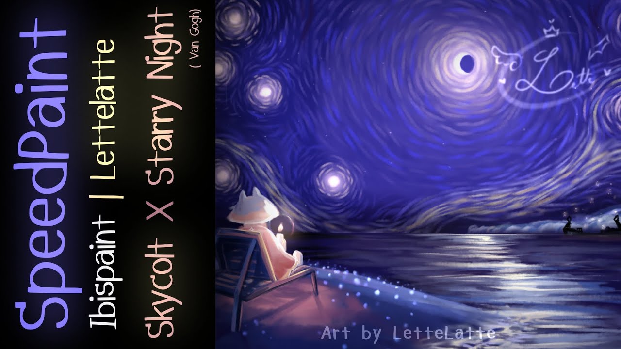 SpeedPaint | Ibispaint : Skycolt X Starry Night [ LetteLatte ] - YouTube
