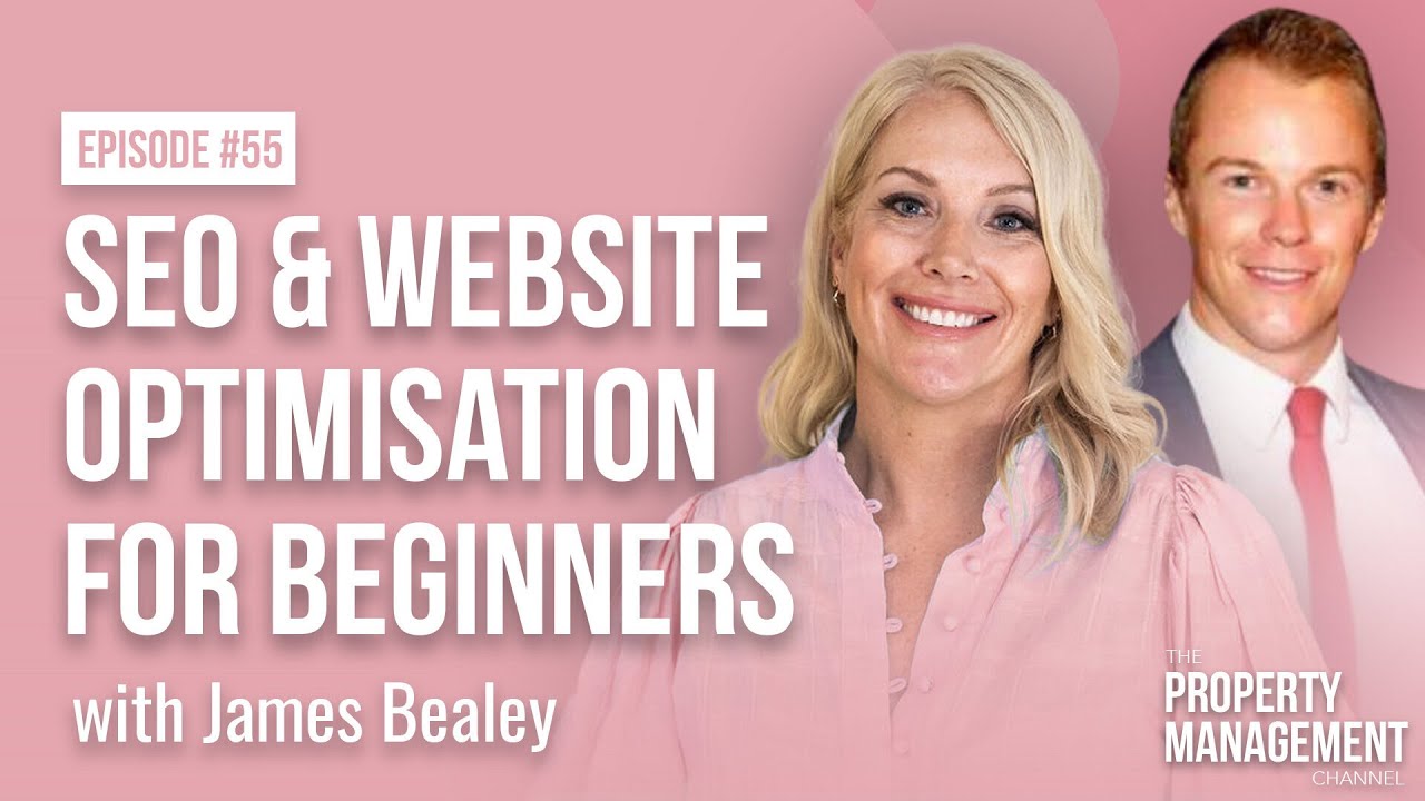 SEO & Website Optimisation for Beginners with James Bealey - YouTube