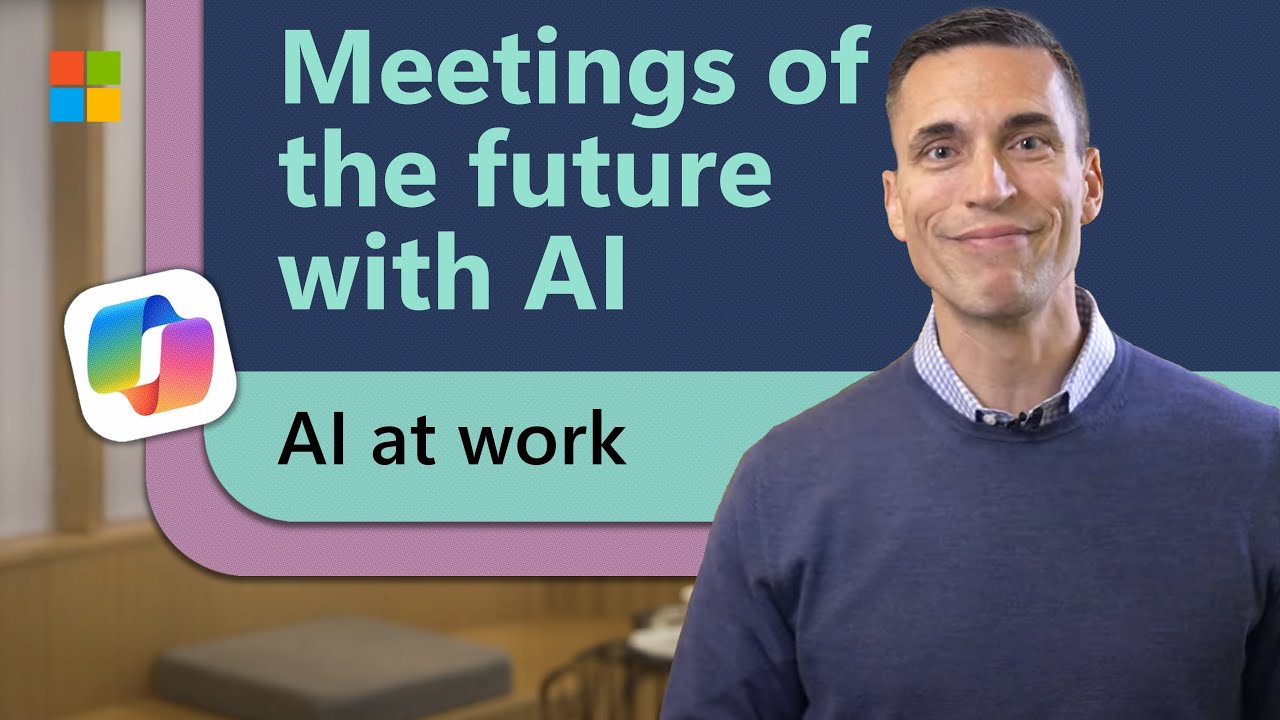 3 ways AI will change meetings for the better | AI at work with Microsoft’s Jared Spataro - YouTube