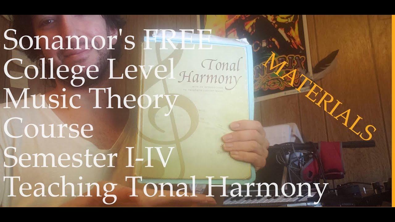 Sonamor's College Music Lessons! Intro & Materials + WELCOME! :) - Teaching Tonal Harmony - YouTube
