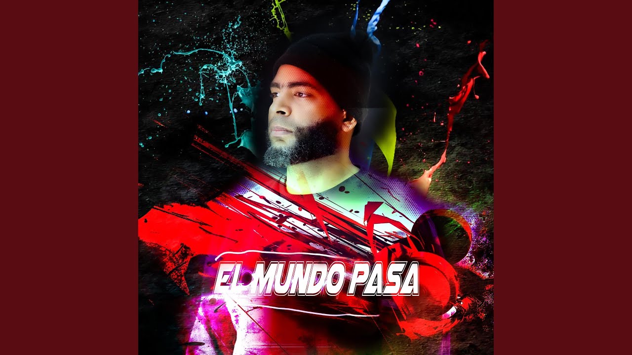El mundo pasa - YouTube
