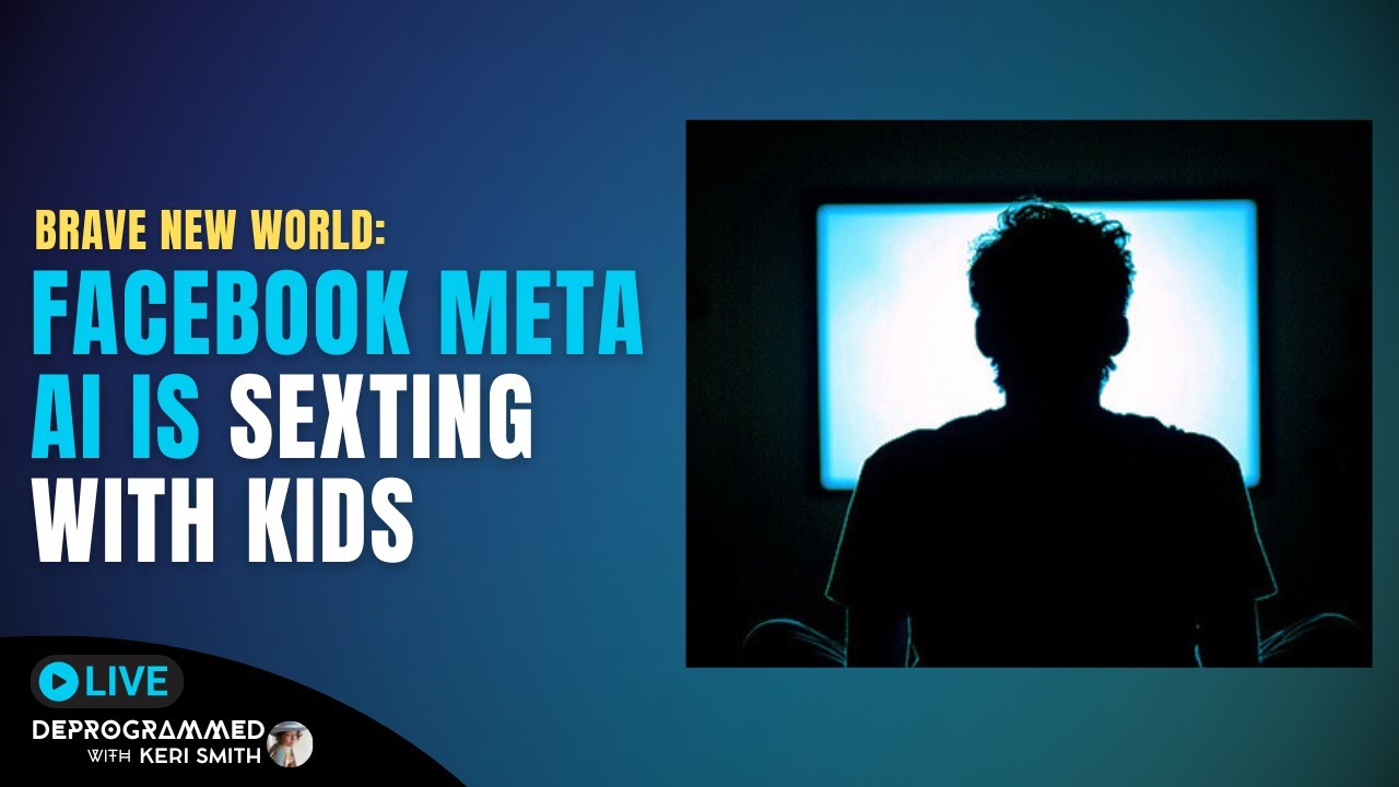 Facebook Meta AI Digital Companions Grooming, Sexting with Kids - LIVE ...