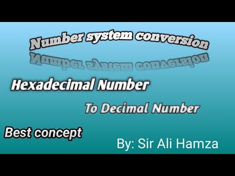 Hexadecimal to Decimal Number| conversion Base 16 to Base 10| Best ...