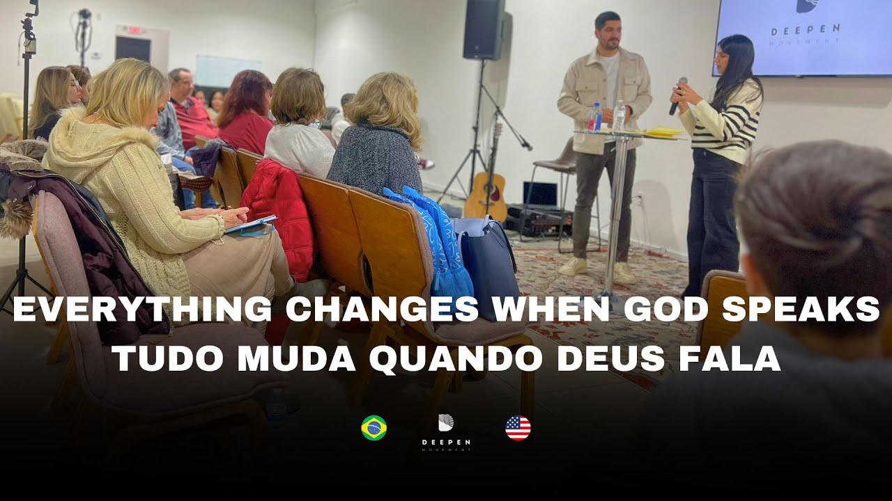 EVERYTHING CHANGES WHEN GOD SPEAKS | TUDO MUDA QUANDO DEUS FALA ...