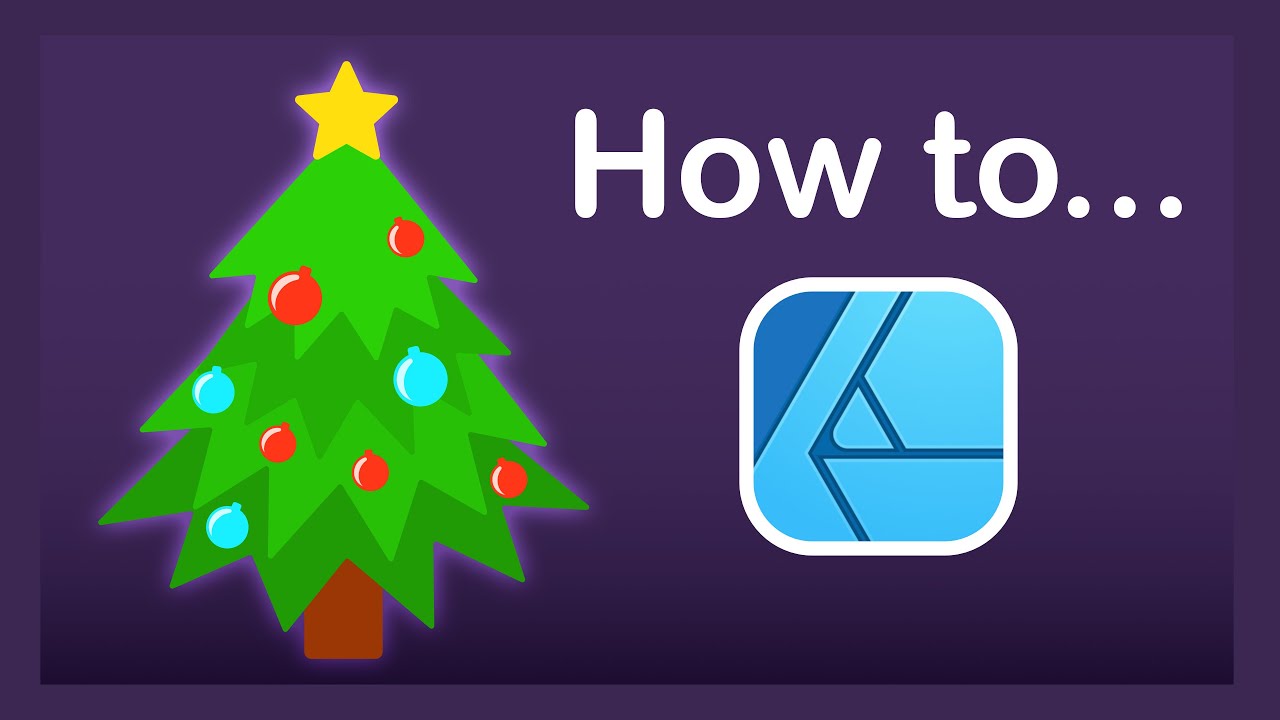 How to Draw a Christmas Tree in Affinity Designer - YouTube