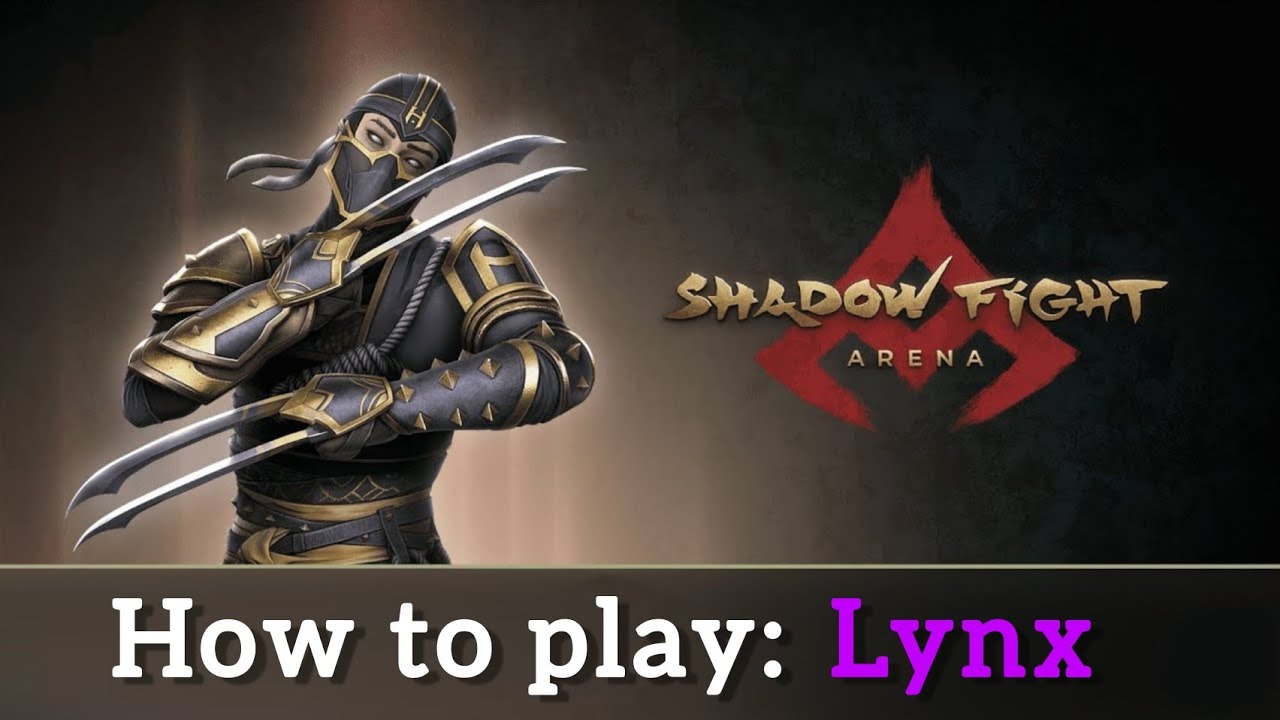 How to play Lynx - shadow fight arena - YouTube
