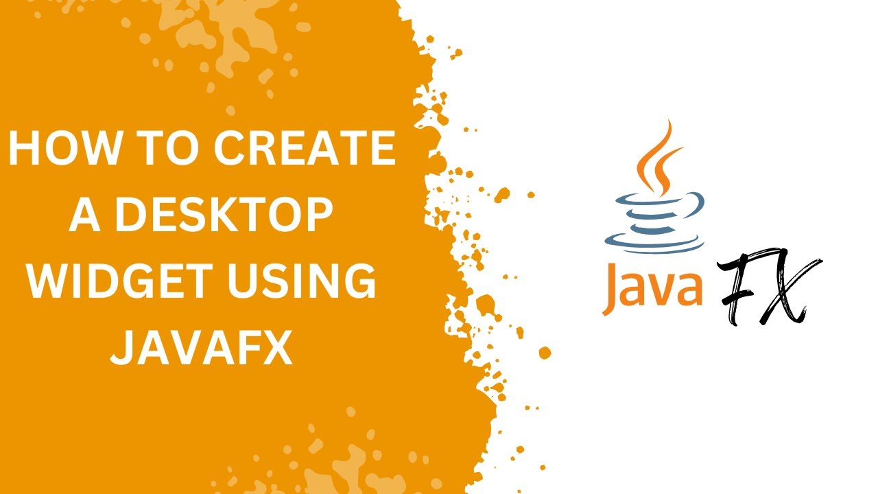 How to create a desktop widget using JavaFX - YouTube