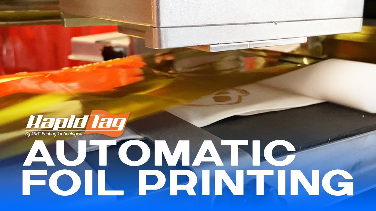 NEW RapidTag LP1 Foil Printing Machine - ASPE Printing Technologies ...