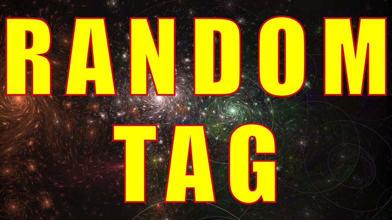 Random Tag - YouTube