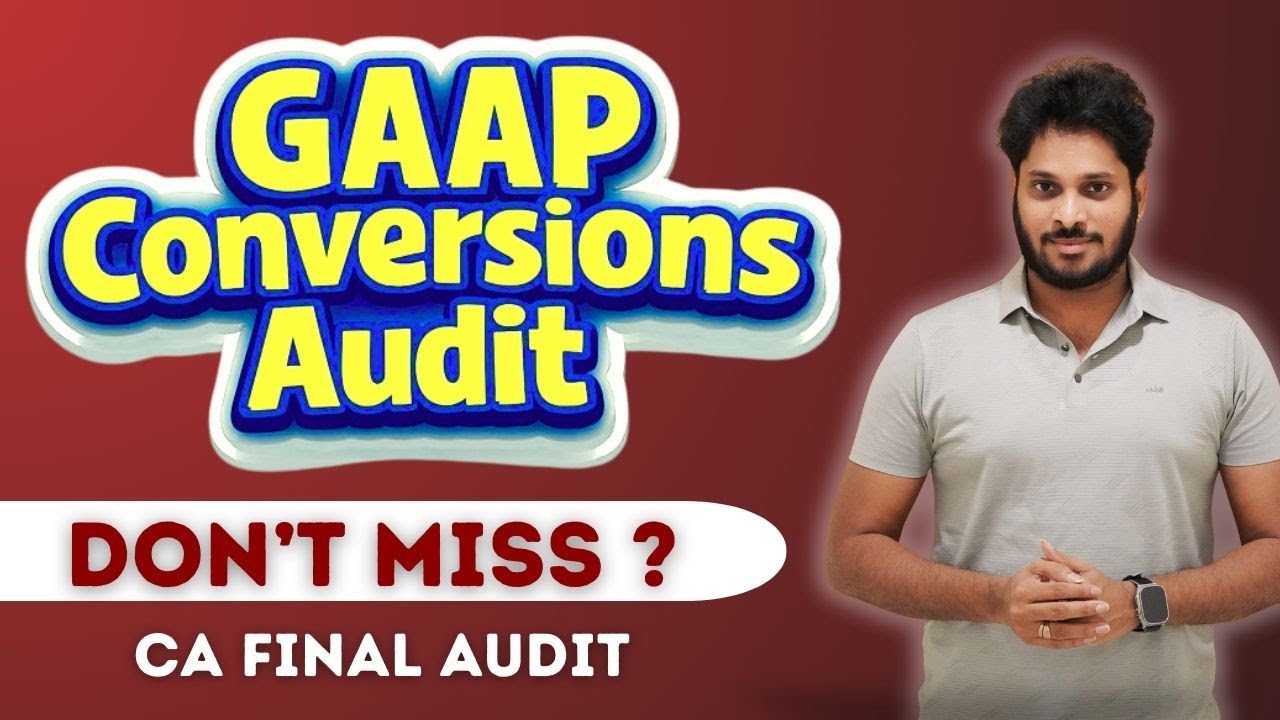 GAAP Conversion Audit | Group Accounting Manual | Consolidation | Group ...