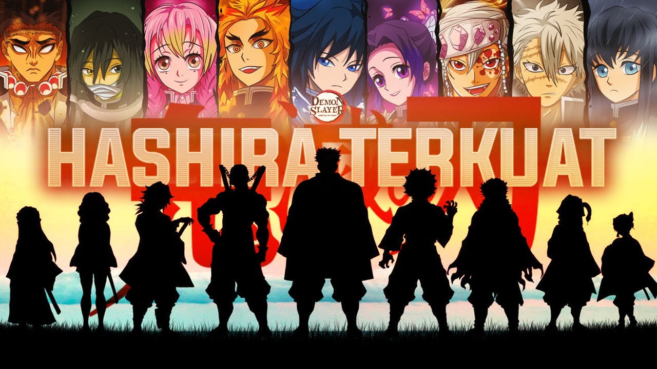 Kekuatan Tempur 9 Hashira Terkuat di Kimetsu No Yaiba - YouTube