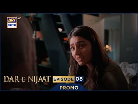 Dar-e-Nijaat Episode 8 | Promo | Sheheryar Munawar | Dur-e-Fishan | ARY Digital