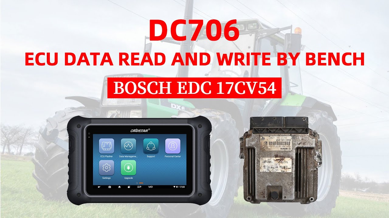 OBDSTAR DC706 Read and Write BOSCH EDC17CV54 ECU with MP001 in Boot ...