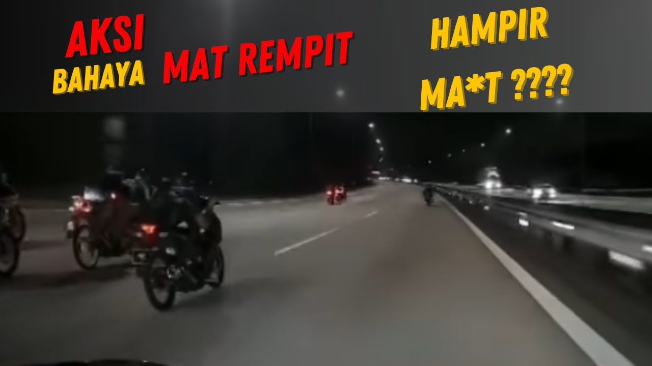 Aksi Bahaya Mat Rempit Di Lebuh Raya Hampir Mengorbankan Nyawa ...