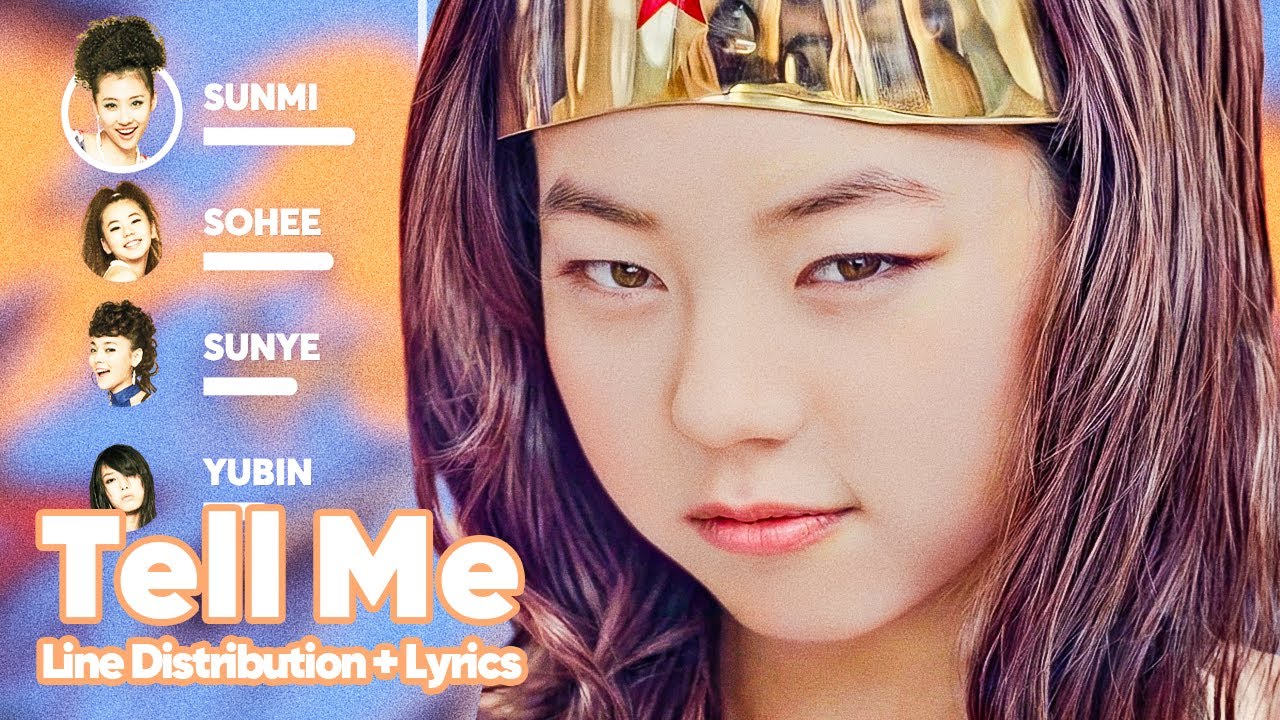 Wonder Girls - Tell Me (Line Distribution + Lyrics Karaoke) PATREON ...