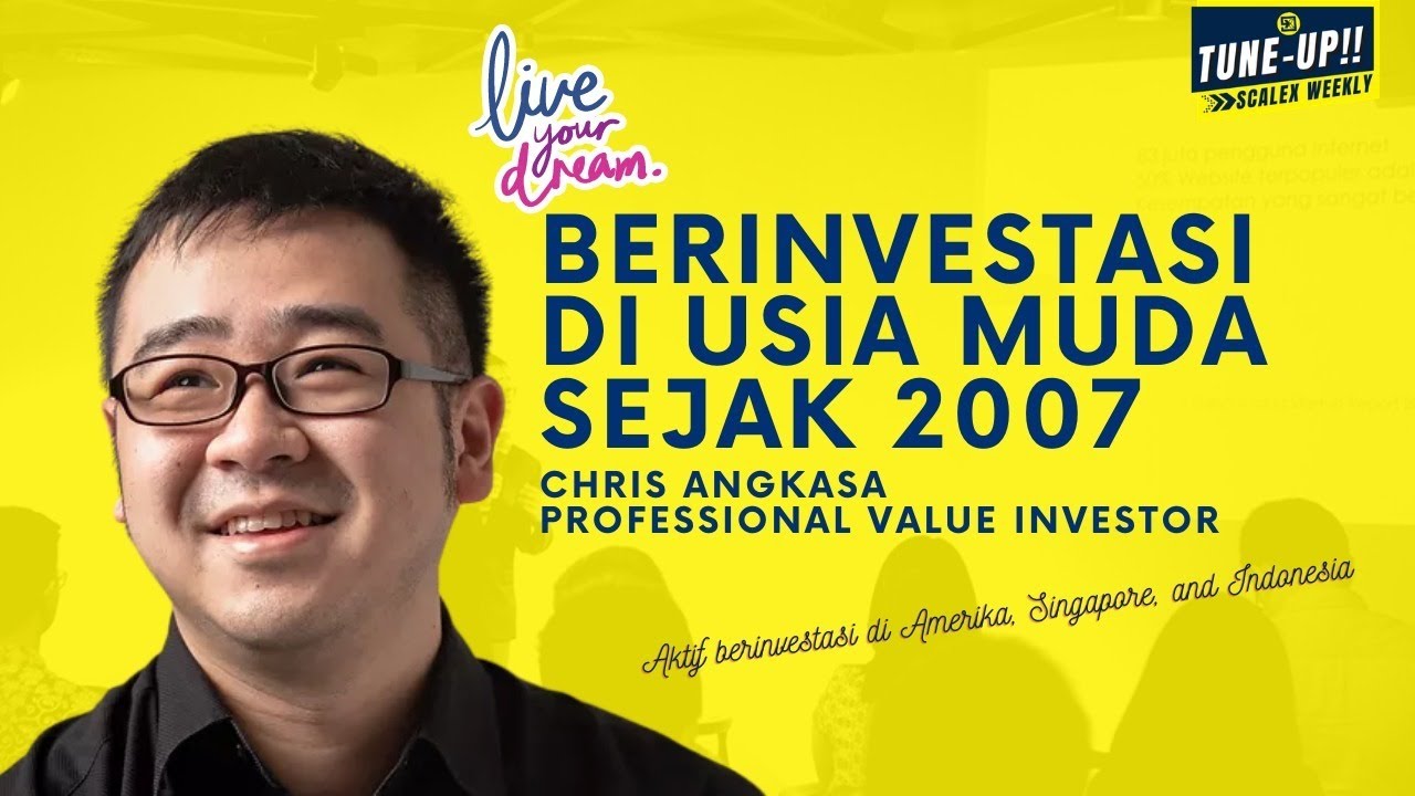 ScaleX Weeklu Tune-Up Live Your Dream | Berinvestasi Di Usia Muda With ...