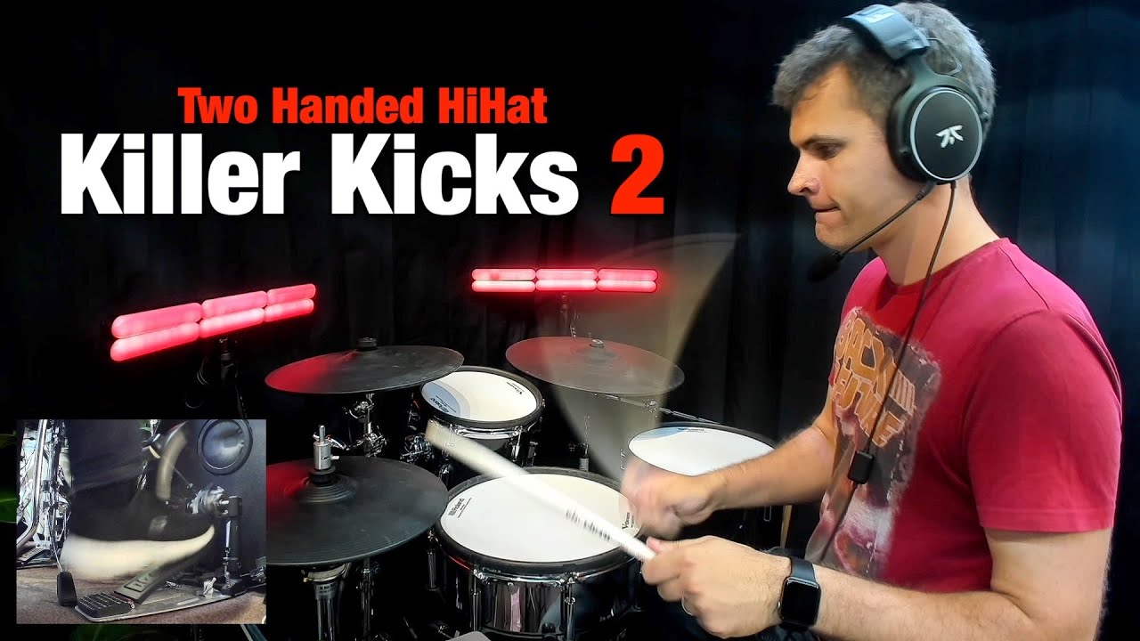 Two Handed HiHat Killer Kicks 2 | Drum Course - YouTube