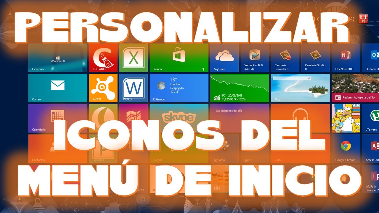 COLOCAR ICONOS PERSONALIZADOS EN EL MENÚ DE INICIO DE W8 - YouTube