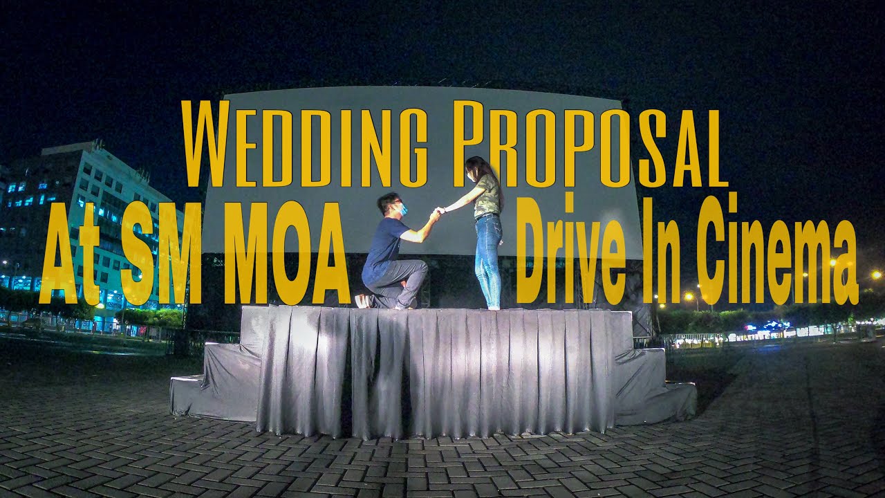SM MOA Drive In Cinema Proposal - Kevin and Rheena - YouTube