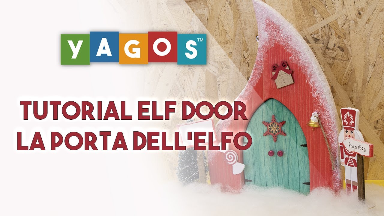 Porta elfo di Babbo Natale Tutorial fai da te idee YagosLab ElfDoor ...