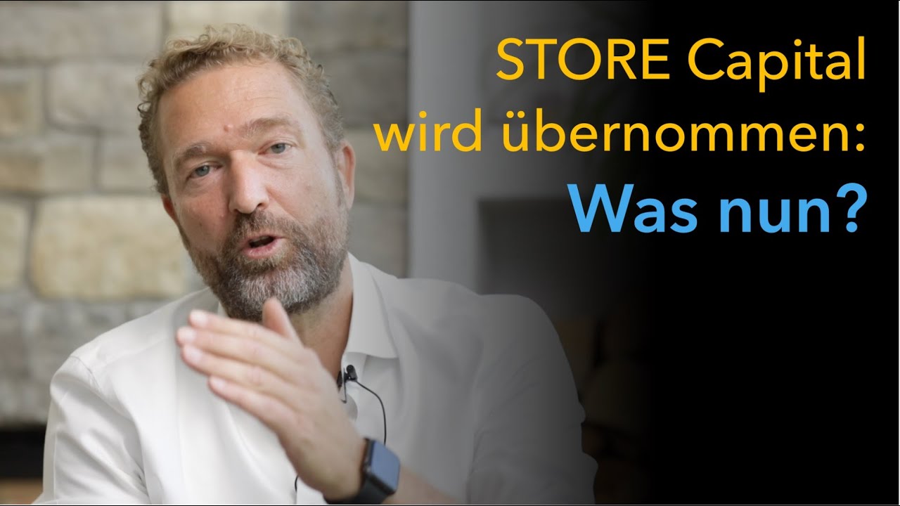 Store Capital wird übernommen: Was nun - YouTube
