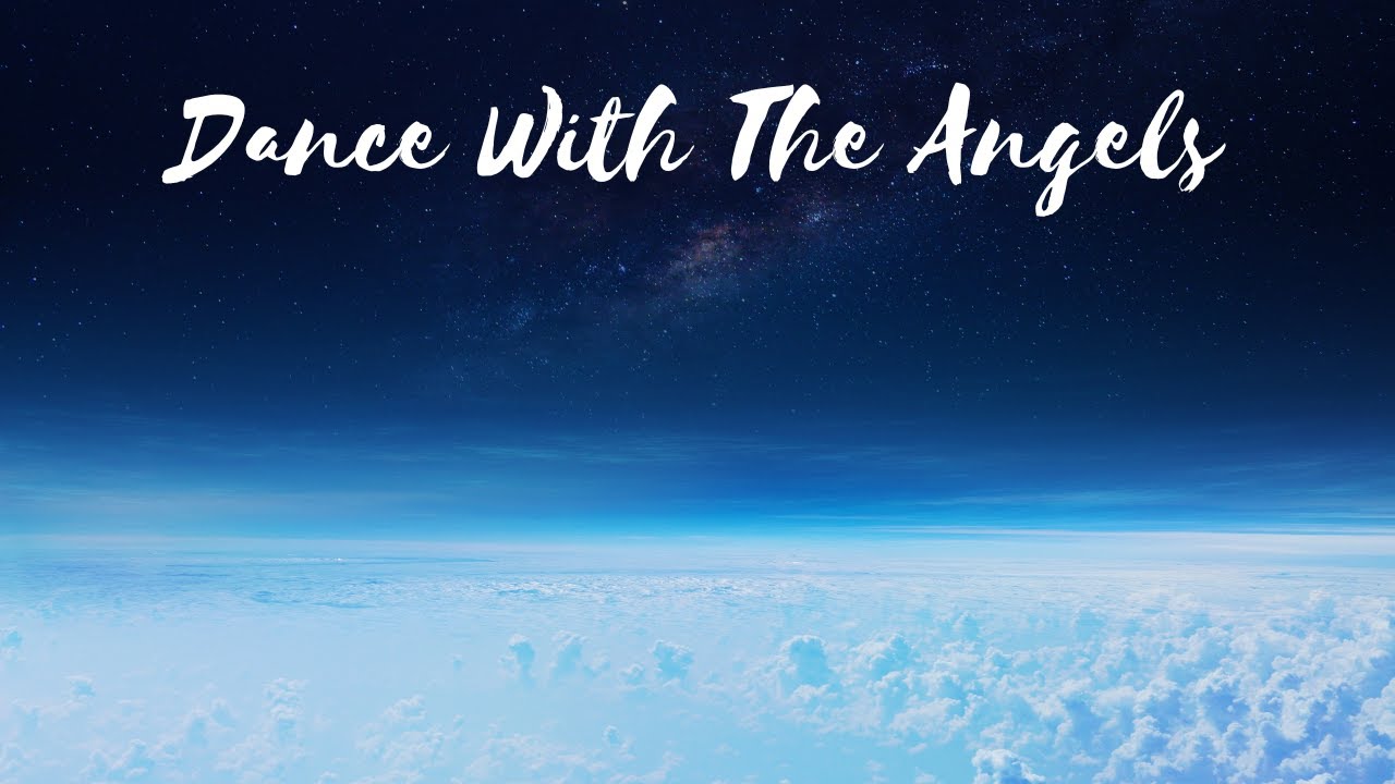 Dance With The Angels - lyric video - YouTube