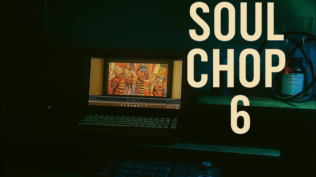Soul Chop 6 | 90s-Style Soul Sampling with Modern Bounce - YouTube