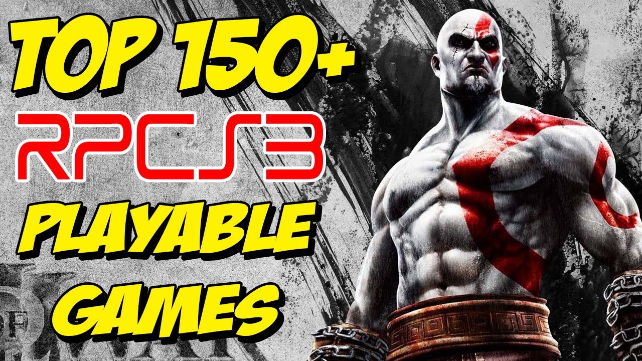 TOP 150 RPCS3 EMULATOR PLAYABLE GAMES 2022 🎮 (TOP 150 PS3 GAMES ...
