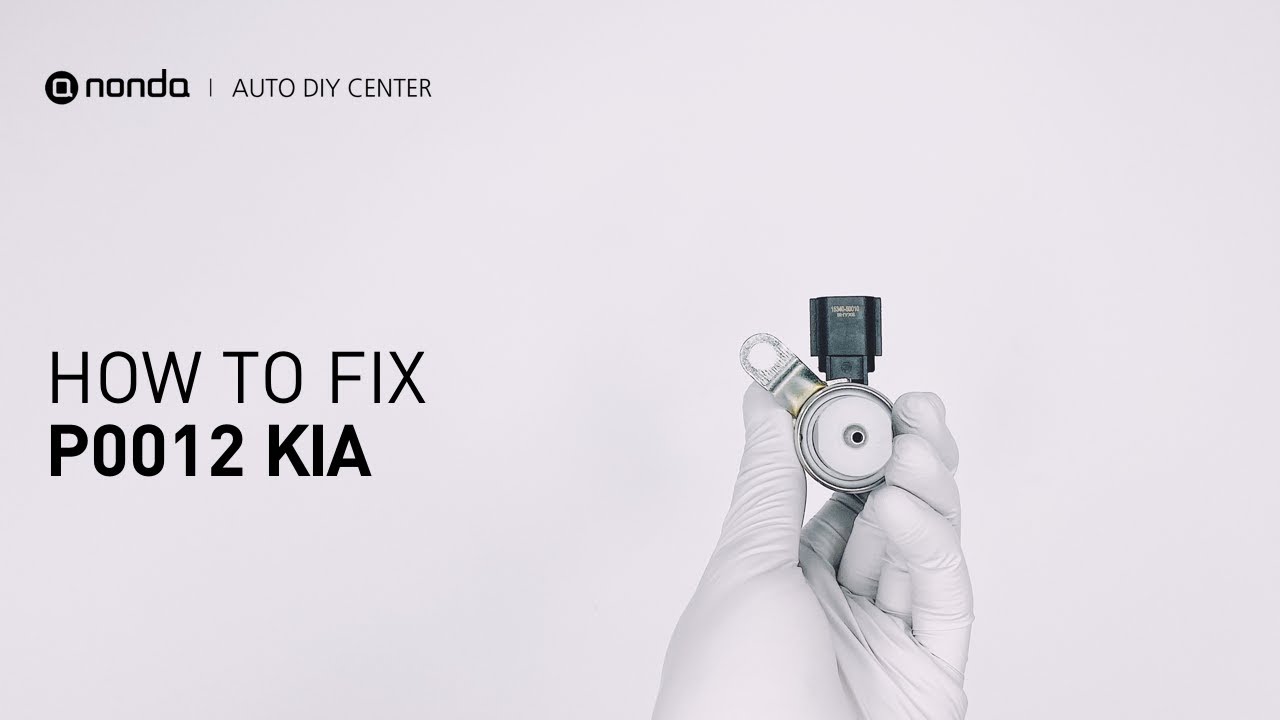 How to Fix KIA P0012 Engine Code in 4 Minutes [2 DIY Methods / Only $6. ...