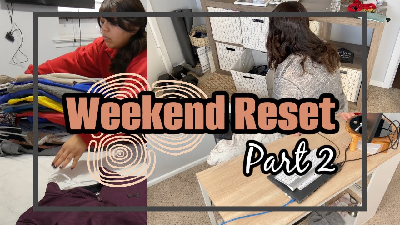 *Weekend Reset Part 2* 2022// Bedrooms + Closet Organization + Laundry ...