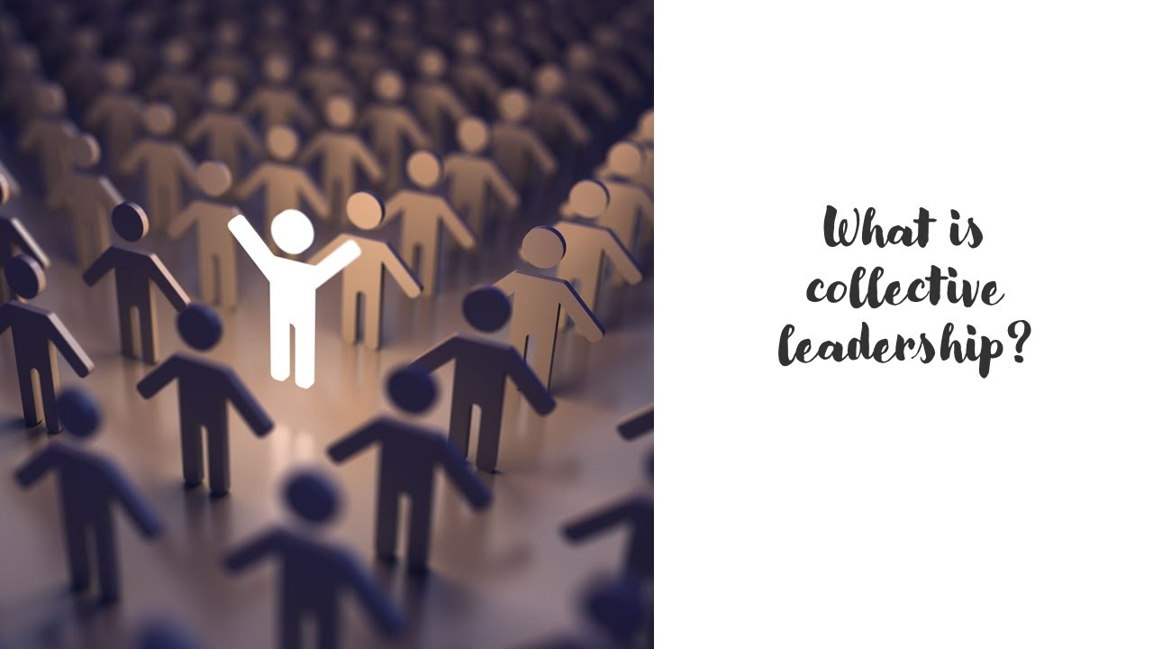 What is collective leadership? - YouTube