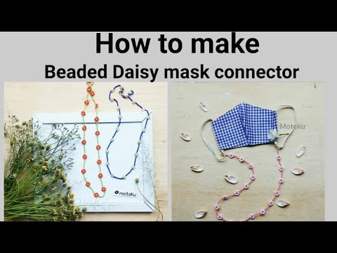 DIY Mask Strap, Beaded Daisy mask connector, Tutorial bunga daisy dari ...