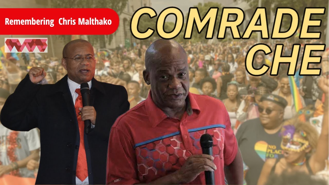 Chris Che Matlhako: Internationalist, Revolutionary, Comrade - YouTube