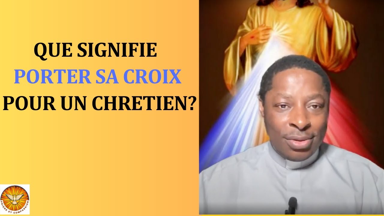 Que signifie porter sa croix pour un chrétien ? - YouTube