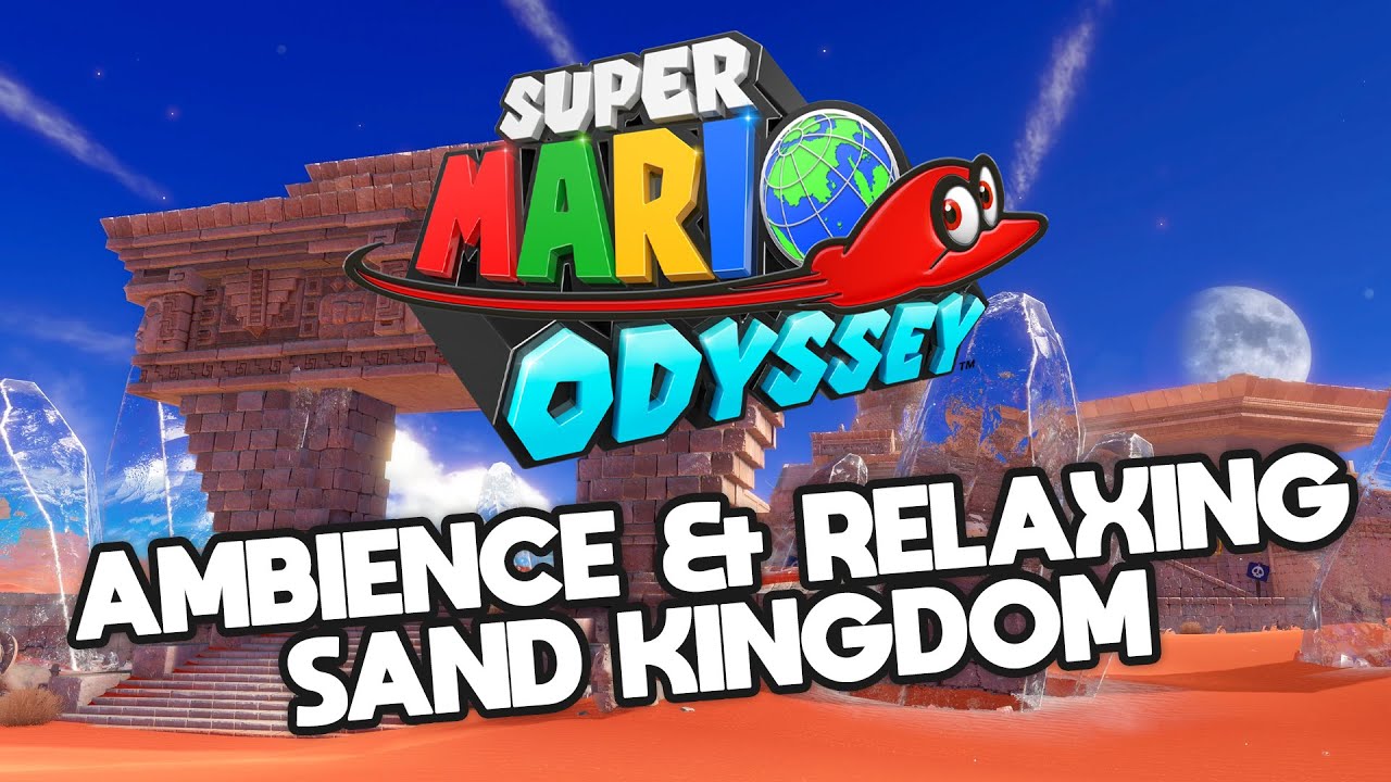 Super Mario Odyssey • Ambience Sand Kingdom • 4K - YouTube