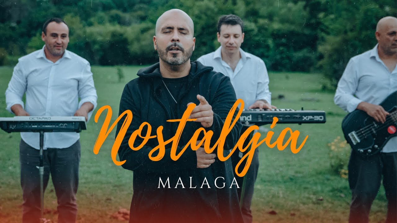 MALAGA - Nostalgia - YouTube