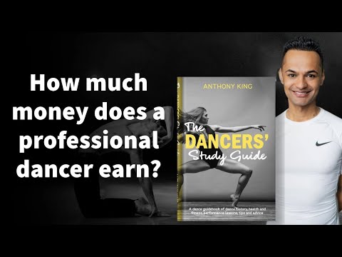 How much money does a professional dancer earn? (Video 9 of 29) - YouTube