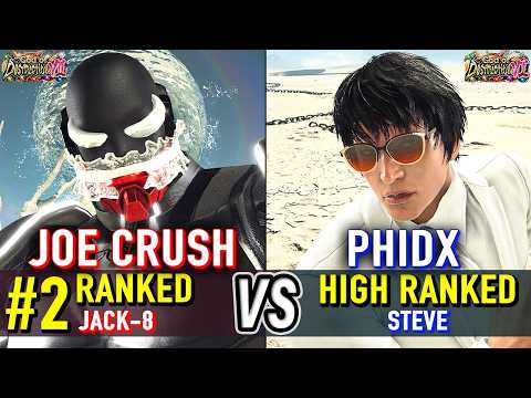 T8 🔥 JOE CRUSH (#2 Ranked Jack-8) vs PHIDX (Steve) 🔥 Tekken 8 High Level Gameplay