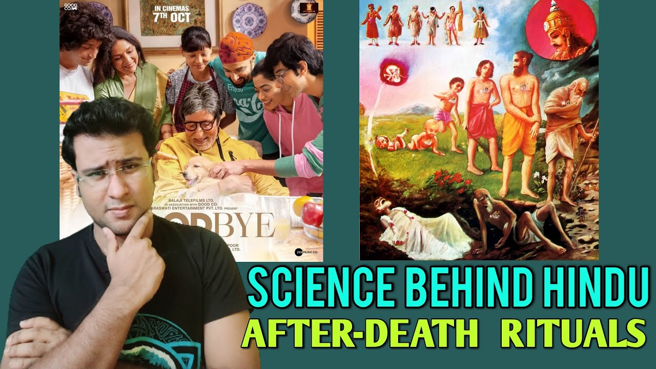 Goodbye Trailer Review | Science Behind Hindu After-Death Rituals ...