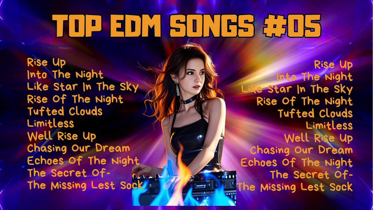 TOP EDM SONGS #05 🎧 Music Party 🎧 High Energy 🎧 Good Vibe 🎧 EDM Music 🎧 ...