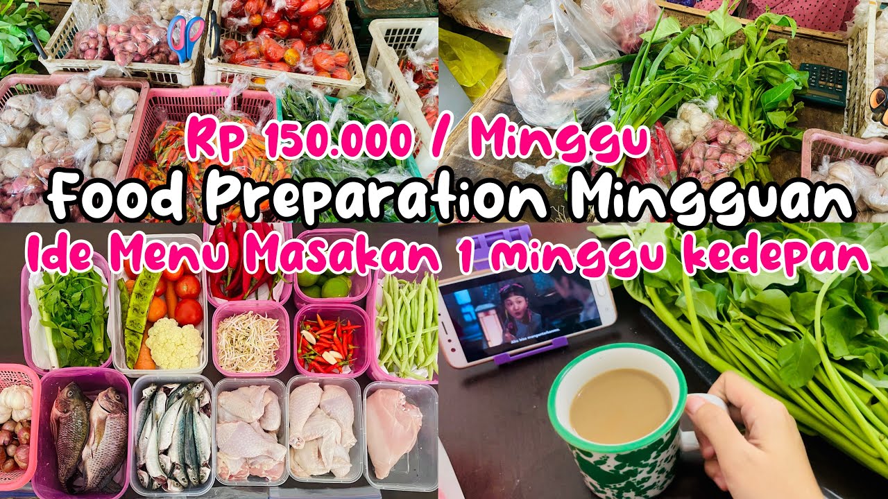 🥕 Daily Vlog IRT : Food Preparation Mingguan budget Rp 150.000 | Ide ...