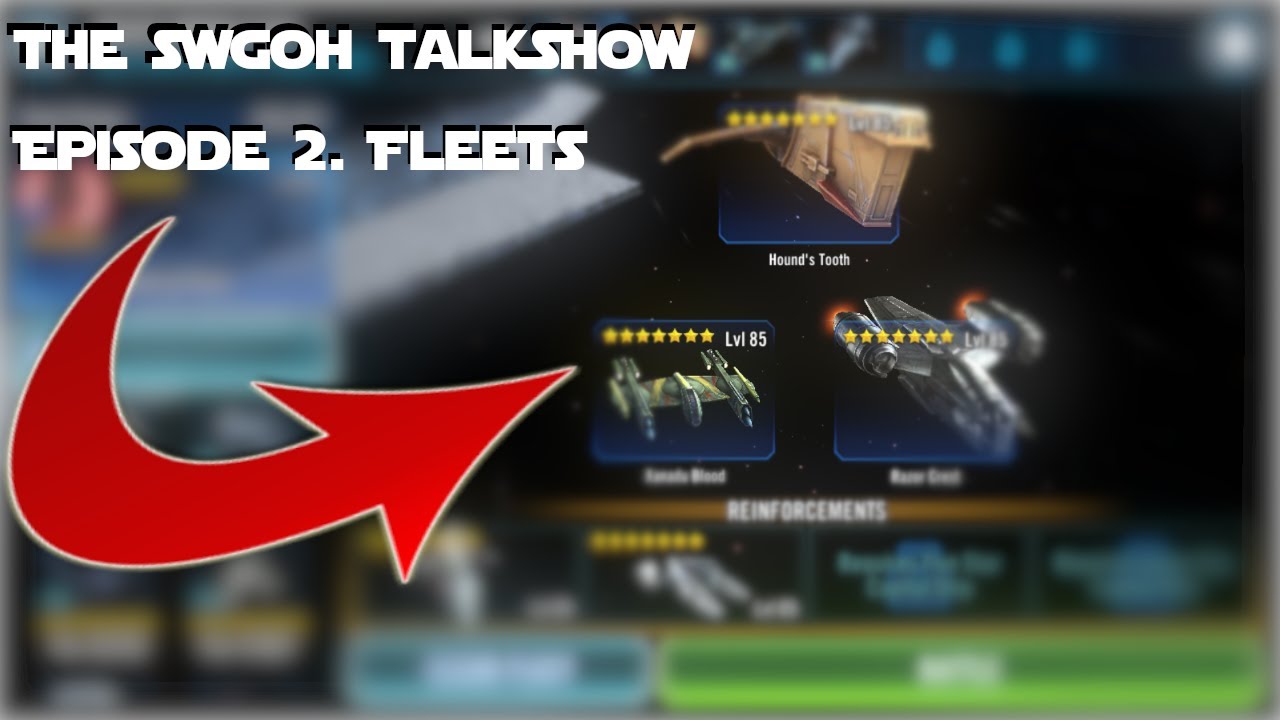 The SWGOH talk show. Episode Two. Fleets. - YouTube