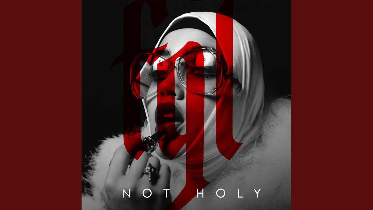 Not Holy - YouTube