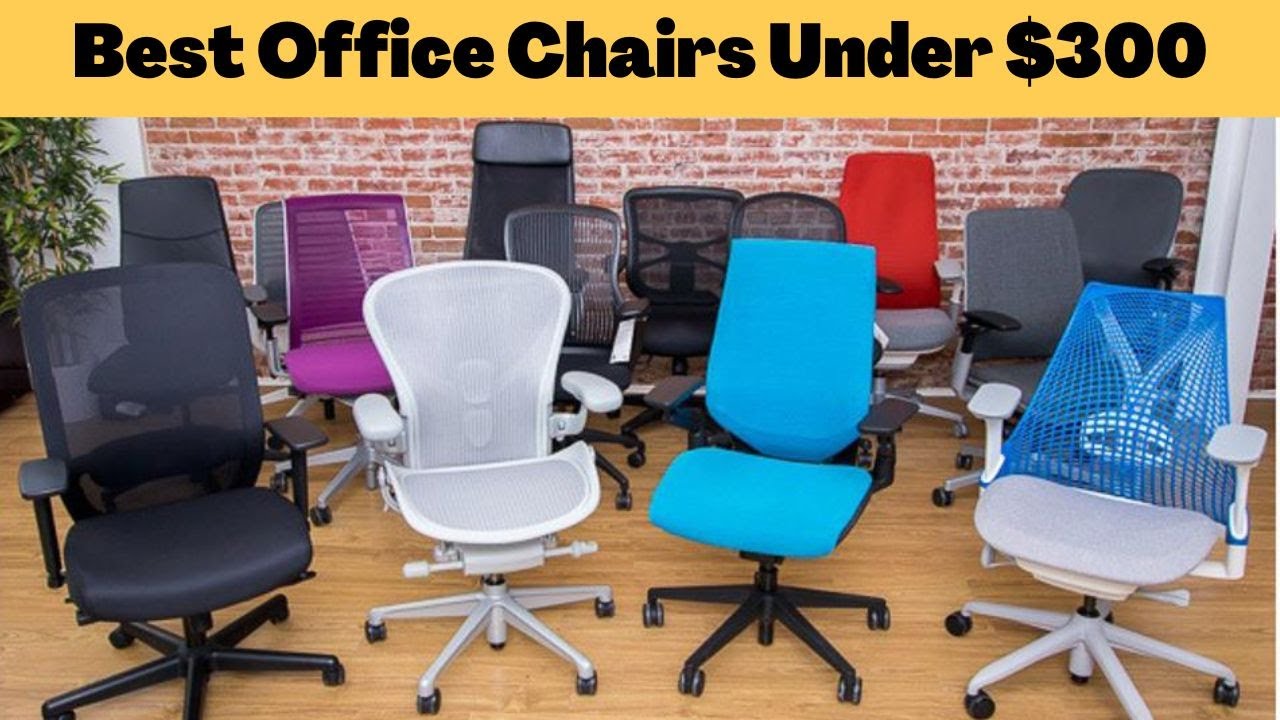 7 Best Office Chairs Under 300 2022 Review YouTube 7-best-office-chairs-under-300-2022-review-youtube