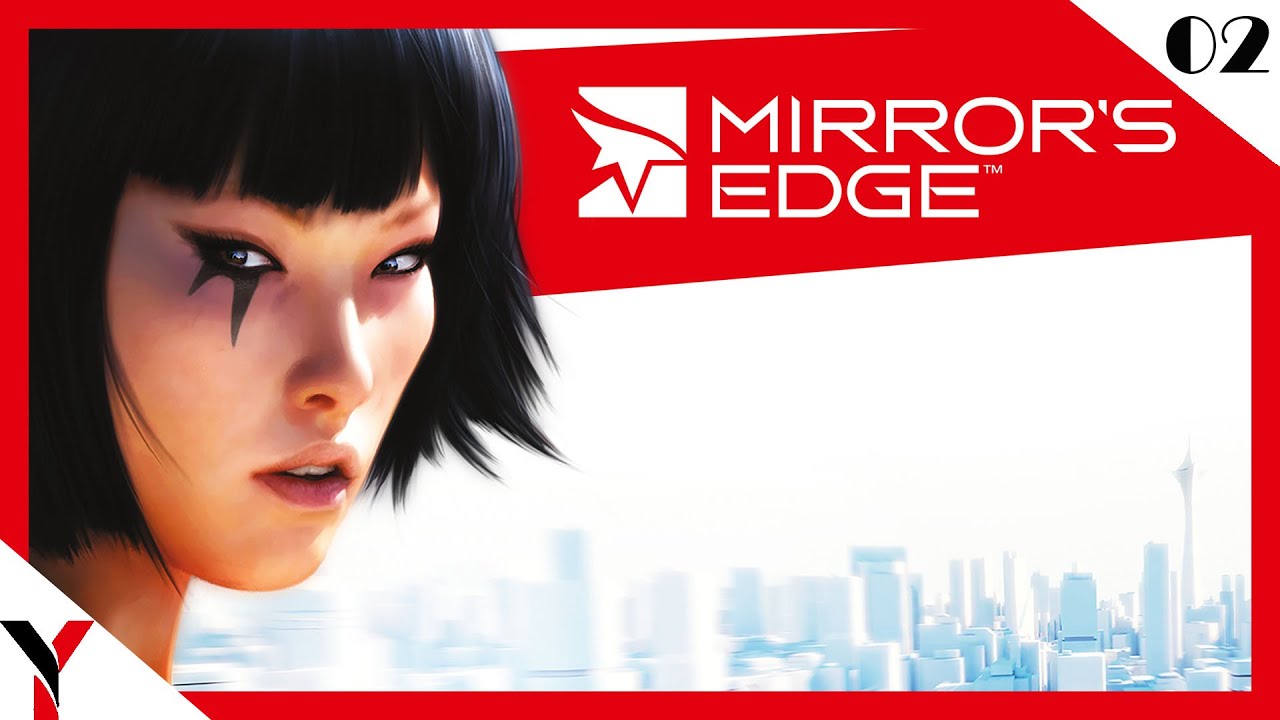 Mirror´s Edge Gameplay en Español - Parte 2 - Sin Comentarios - YouTube
