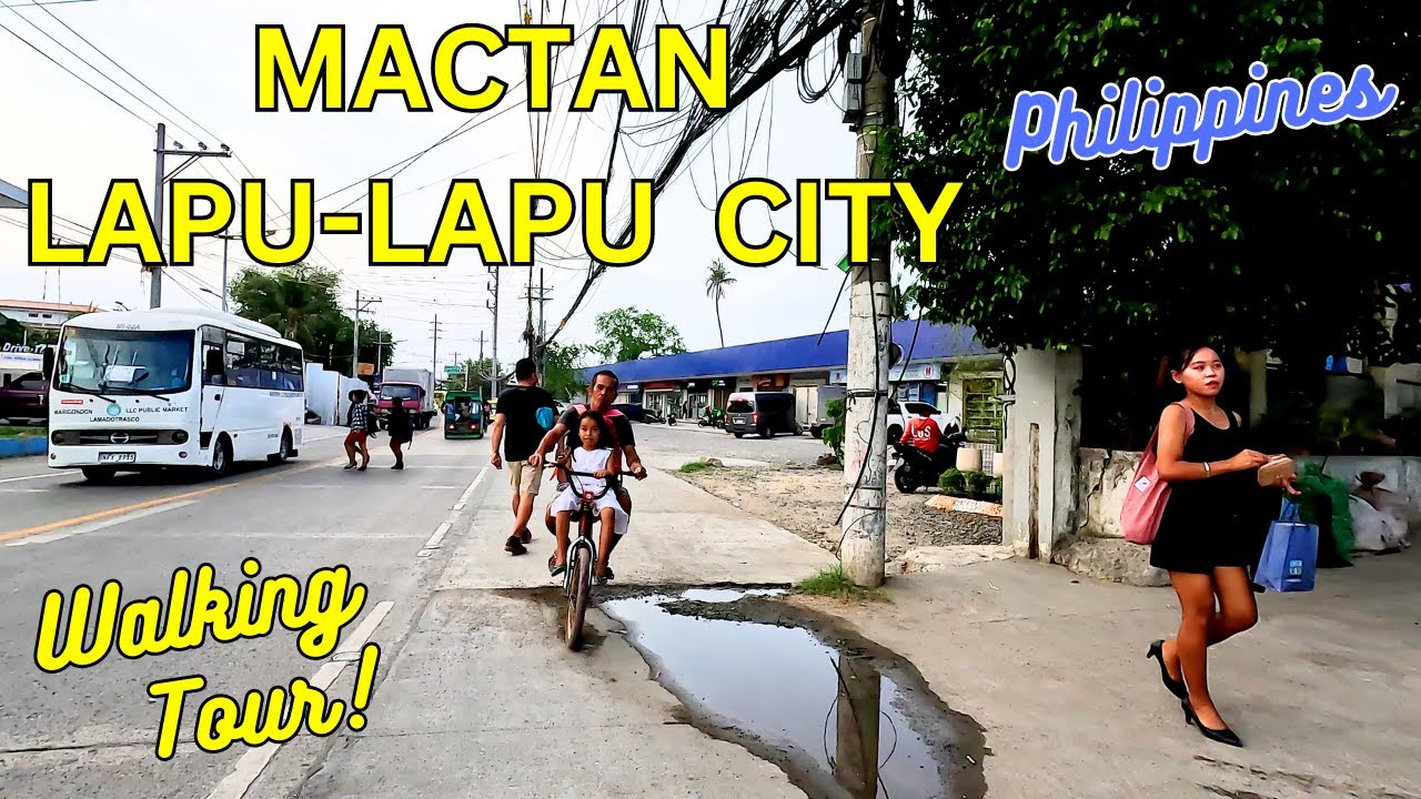 Unfiltered | Walking in Mactan, Lapu-Lapu City, Cebu, Philippines | In ...