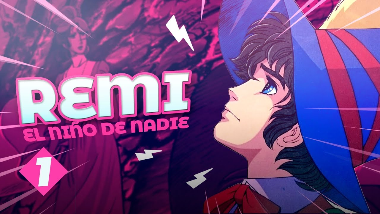 REMI | RESUMEN & ANÁLISIS + Diferencias Anime vs Libro [ Primera Parte ...