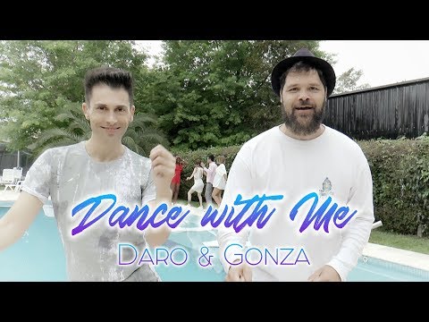 DARO & GONZA - DANCE WITH ME (Official Video)