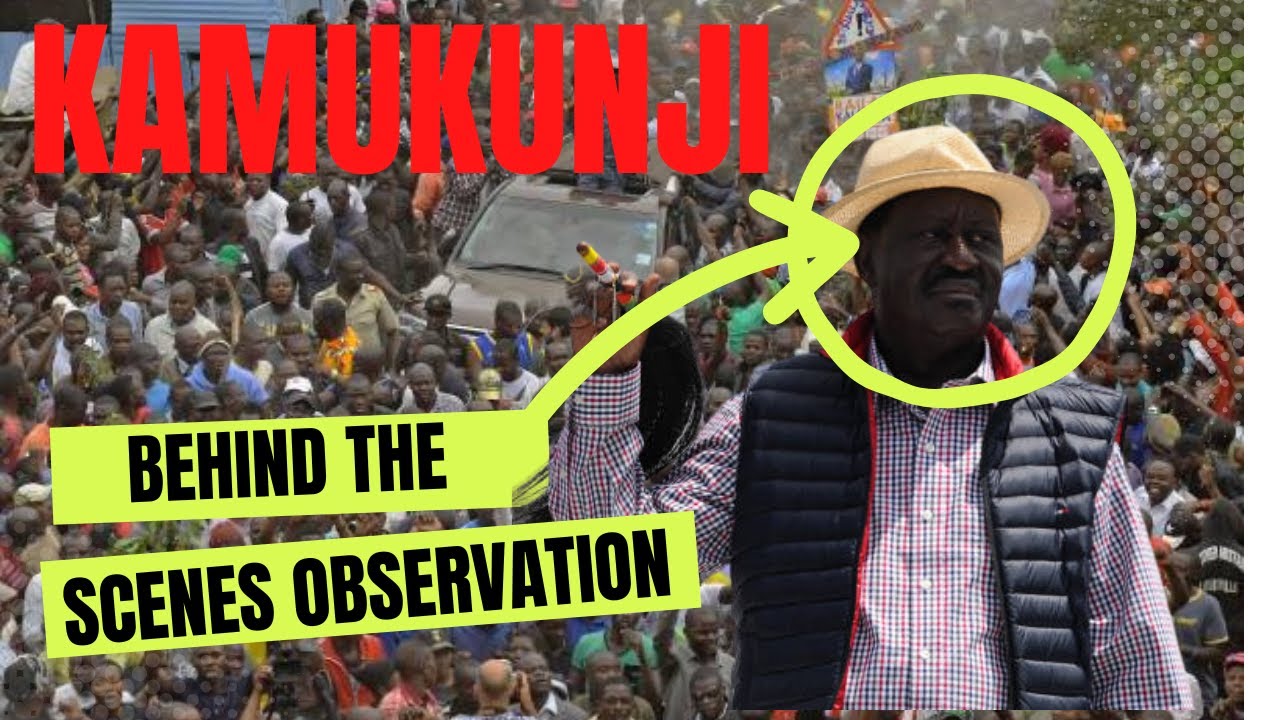 Behind The Scenes OBSERVATIONS During Raila Odinga Kamukunji Rally ...