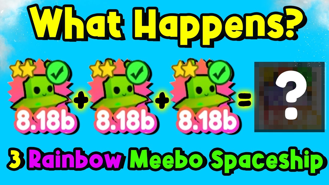 What Happens When You Fuse 3 Meebo in a Spaceship in Pet Simulator X ...